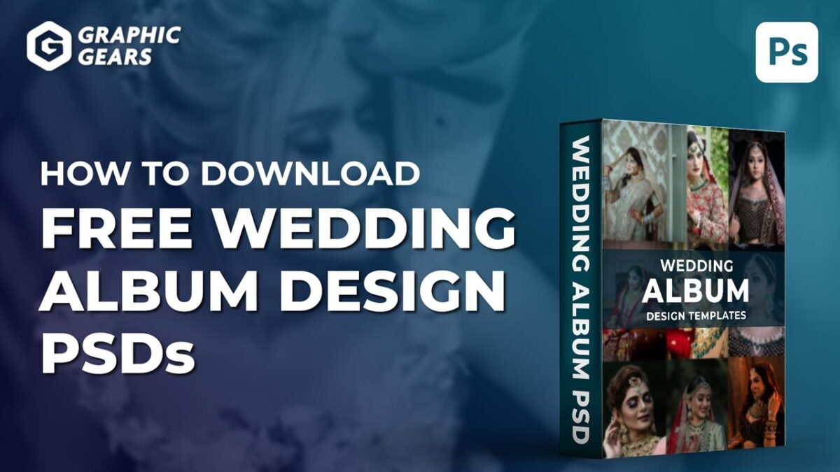 How to Download Free Wedding Album Design PSD - GraphicGears